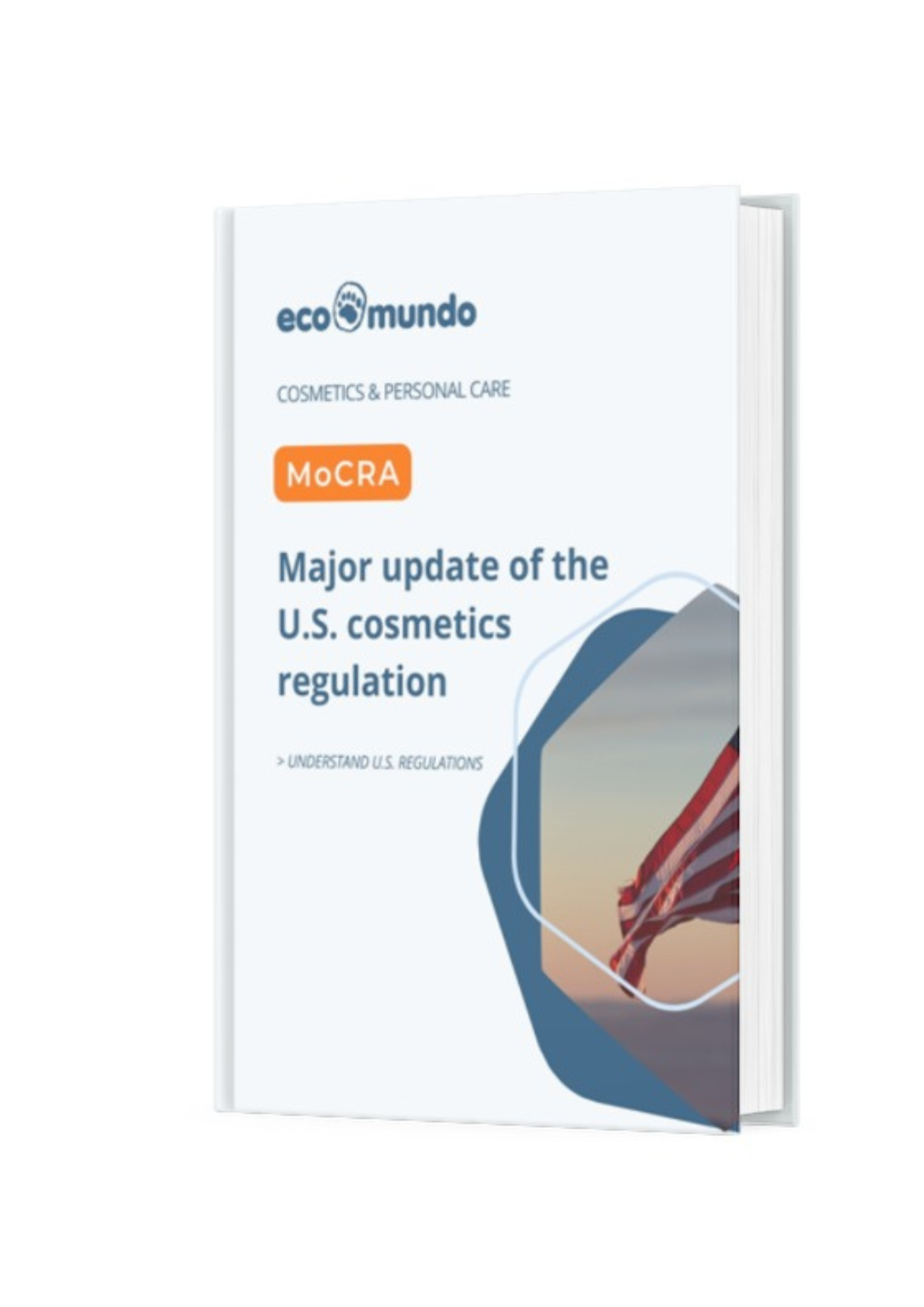 MoCRA: Major update of the U.S. cosmetics regulation | EcoMundo